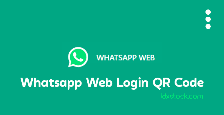 Whatsapp Web Login QR Code - Info Aplikasi