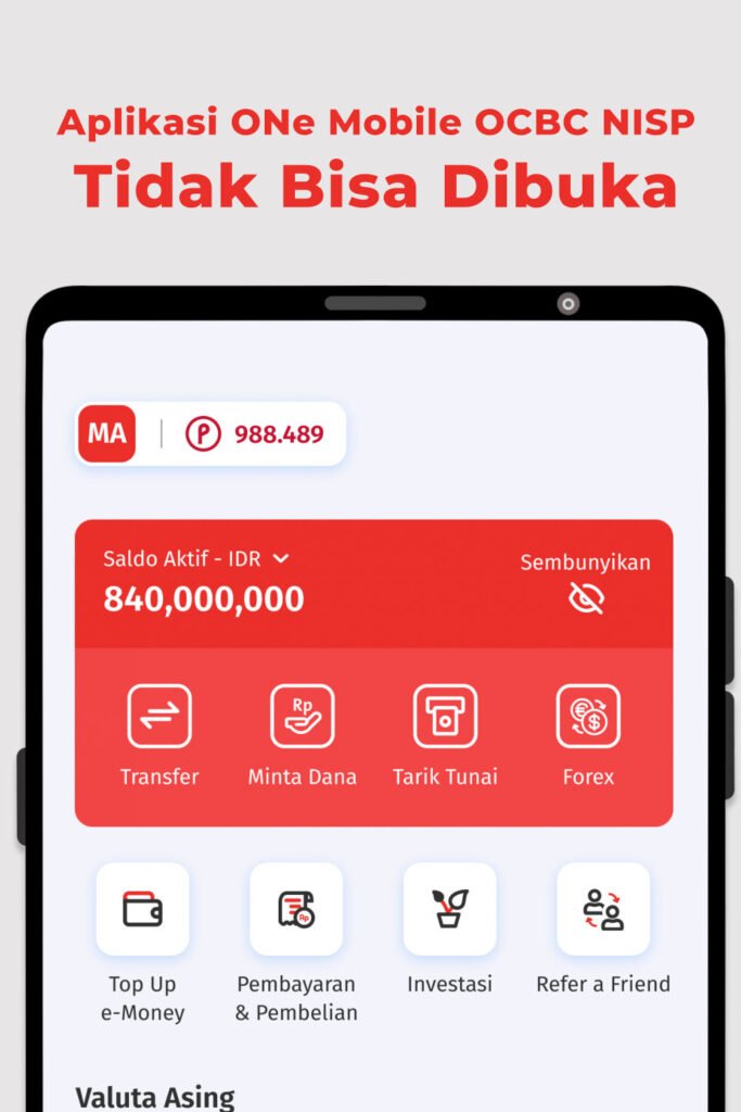 Alasan Kenapa Aplikasi ONe Mobile OCBC NISP Tidak Bisa Dibuka dan Solusinya - IdxStock